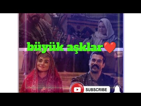 Kuruluş Osman Başlayan Ve Biten Tüm Aşklar..