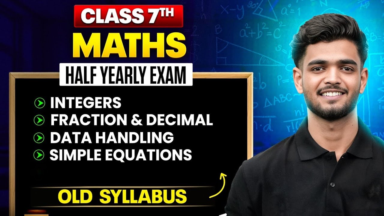 Class 7 Maths Half Yearly Revision || OLD NCERT || Priyanshu Sir 🎯 ...