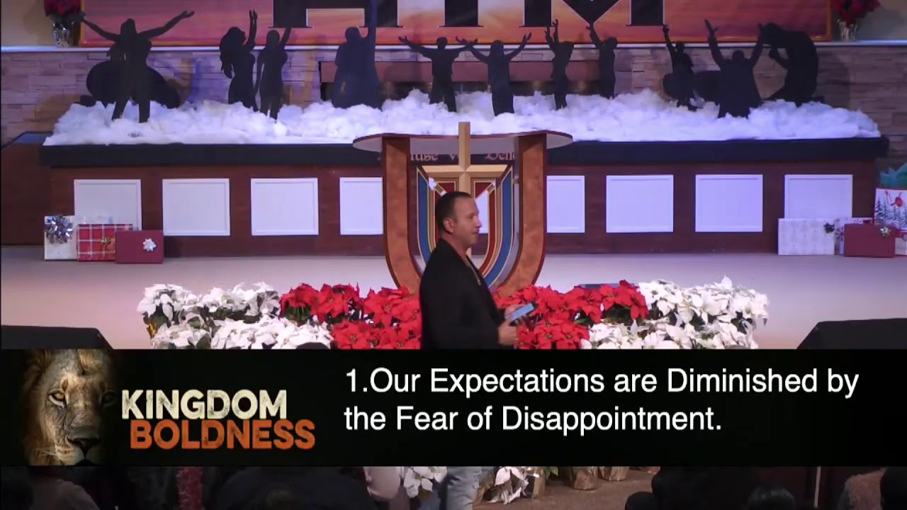 Kingdom Boldness Part 10 _ How to Not Let your Bold Expection be ...
