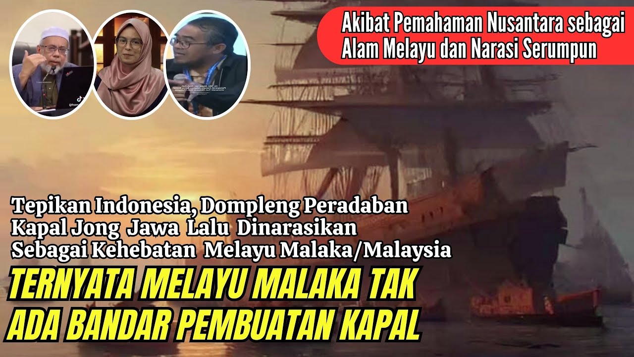 DOMPLENG KEHEBATAN JONG JAWA || SEJARAH PERADABAN PERKAPALAN MALAKA ...