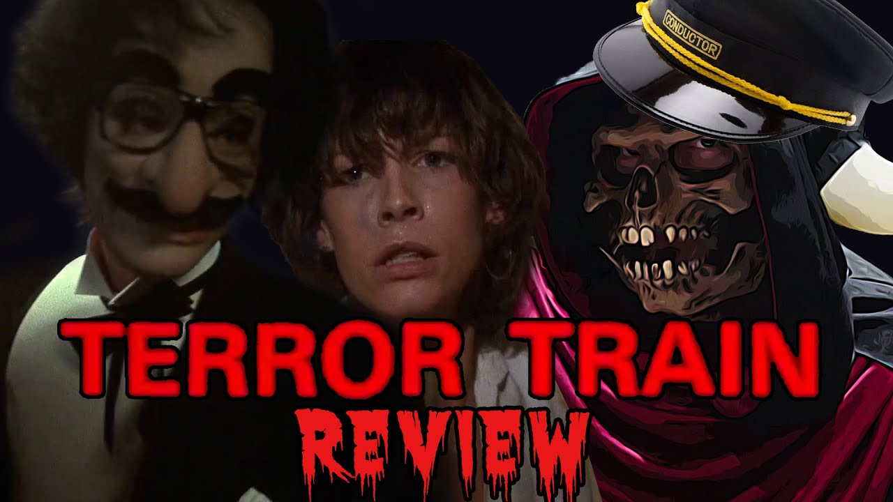 Terror Train (1980) New Year's Review - YouTube