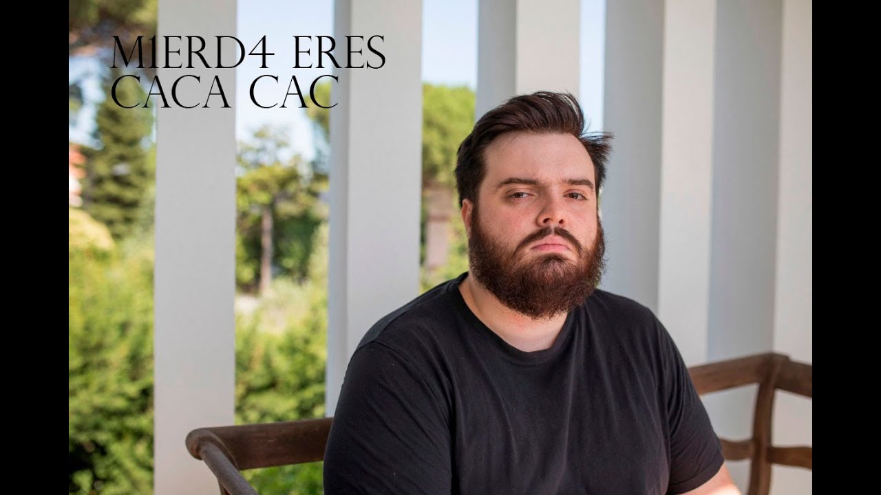 ''M1ERD4 ERES CACA CAC'' vevo ft IBAI - YouTube