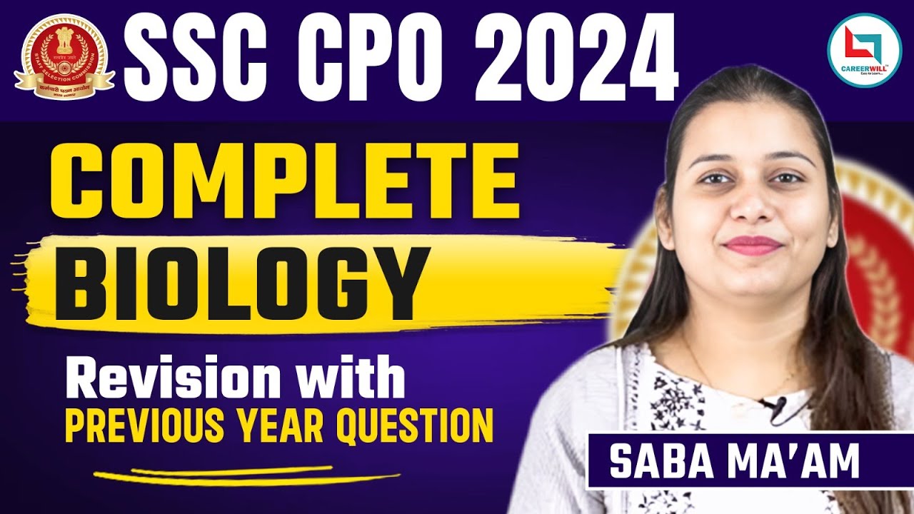 SSC CPO 2024 | Complete Biology | SSC CPO Science PYQS | Biology by ...