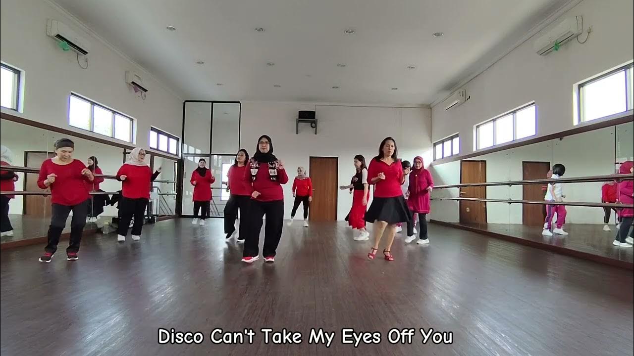 DISCO CAN'T TAKE MY EYES OFF YOU Line Dance ll Miske Findriani Paduli (INA) June 2024 ll DKI 59 ...