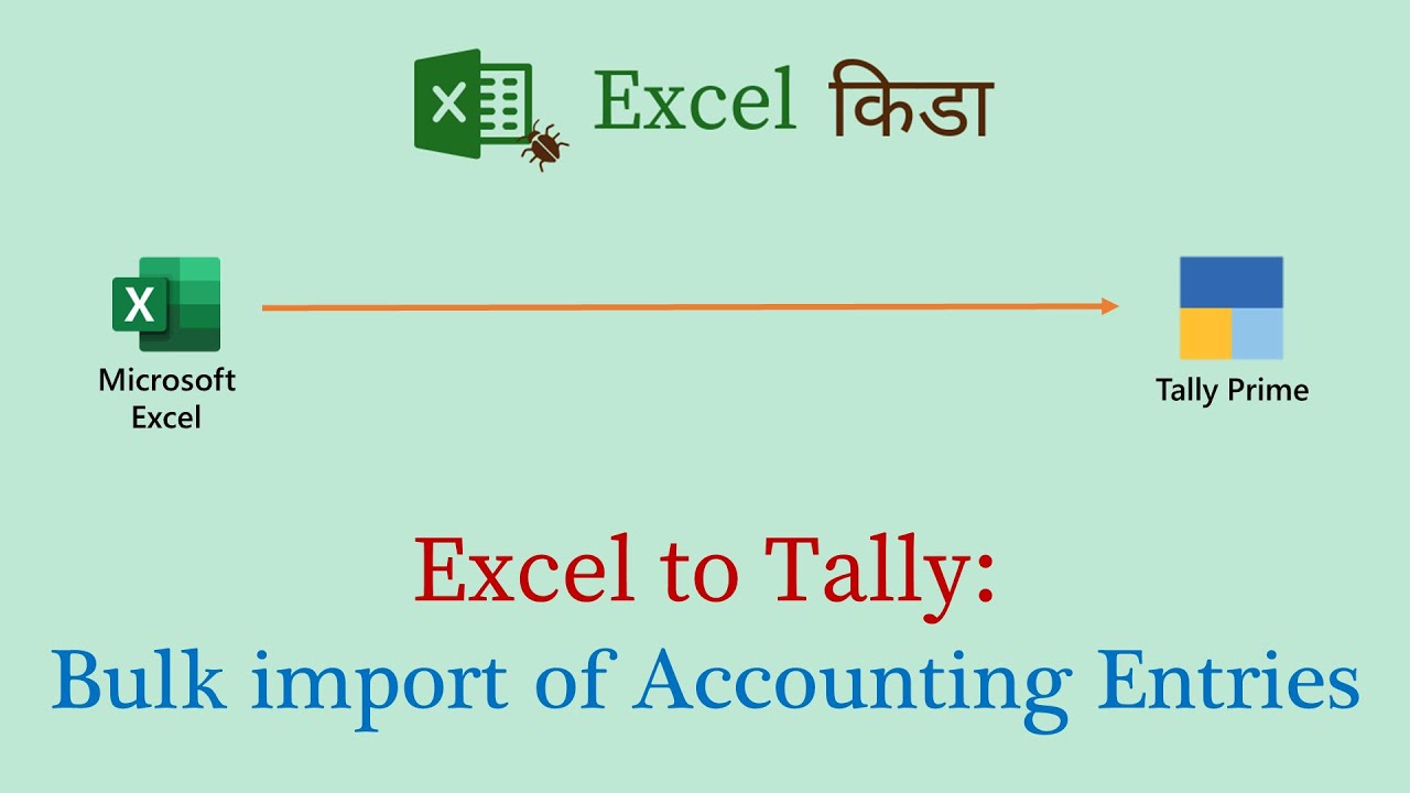 Excel To Tally Bulk Import Of Accounting Entries YouTube Excel To Tally Bulk Import Of Accounting Entries YouTube