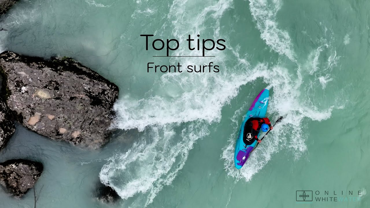 Online White Water—Tips to Play the River: The Front Surf - YouTube