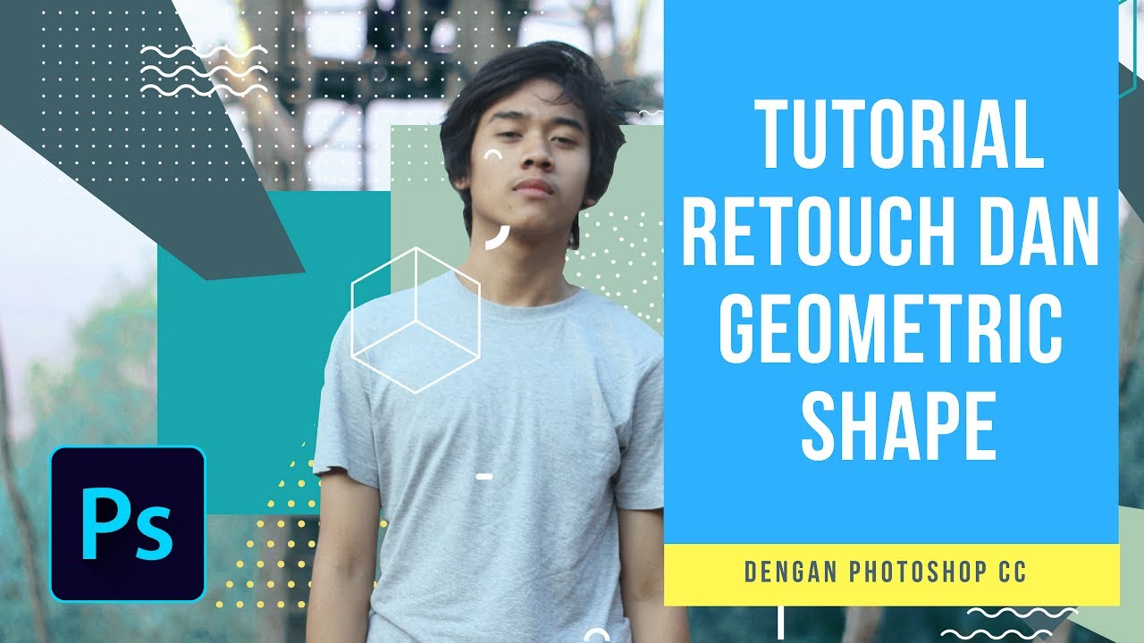 Cara Memperbaiki Foto dan Penambahan Geometric Shape - Tutorial ...