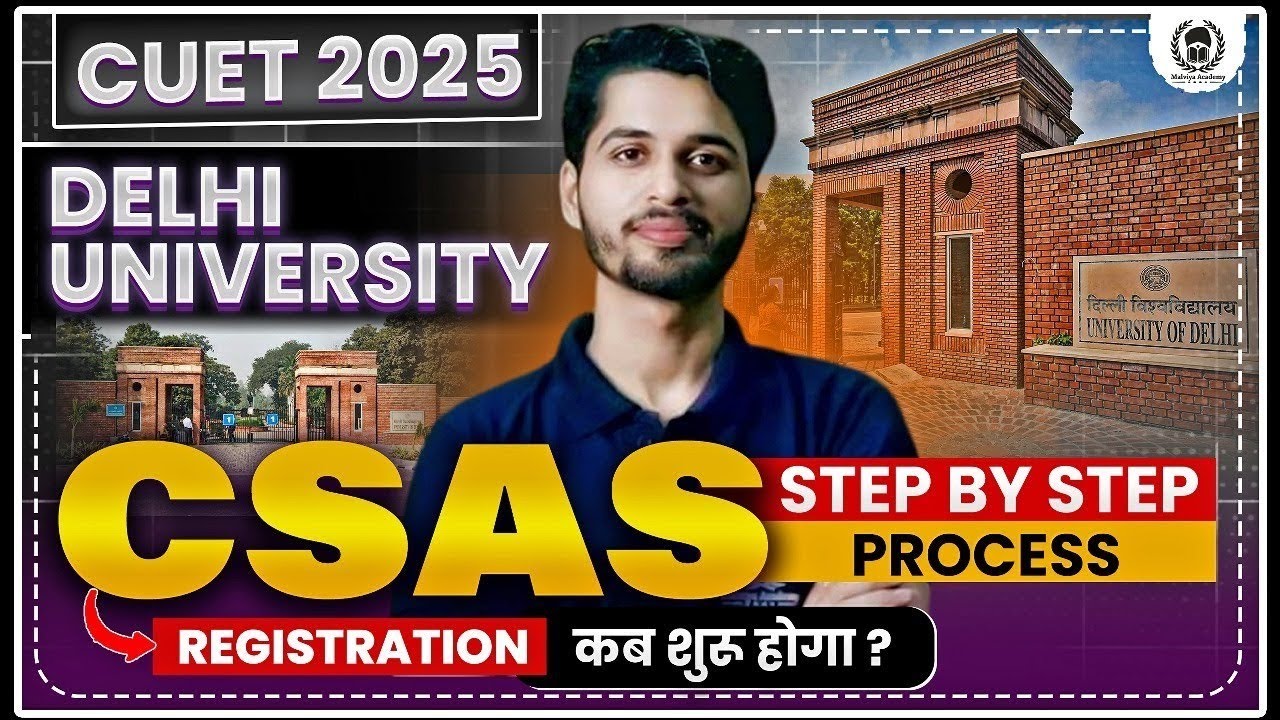 DU CSAS 2025 Registration Process Step by Step | du csas registration ...