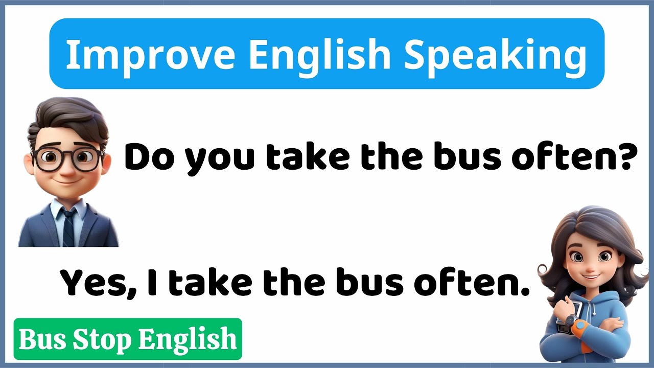 Practicing English at the Bus Stop | Speaking Skills for Beginners ...