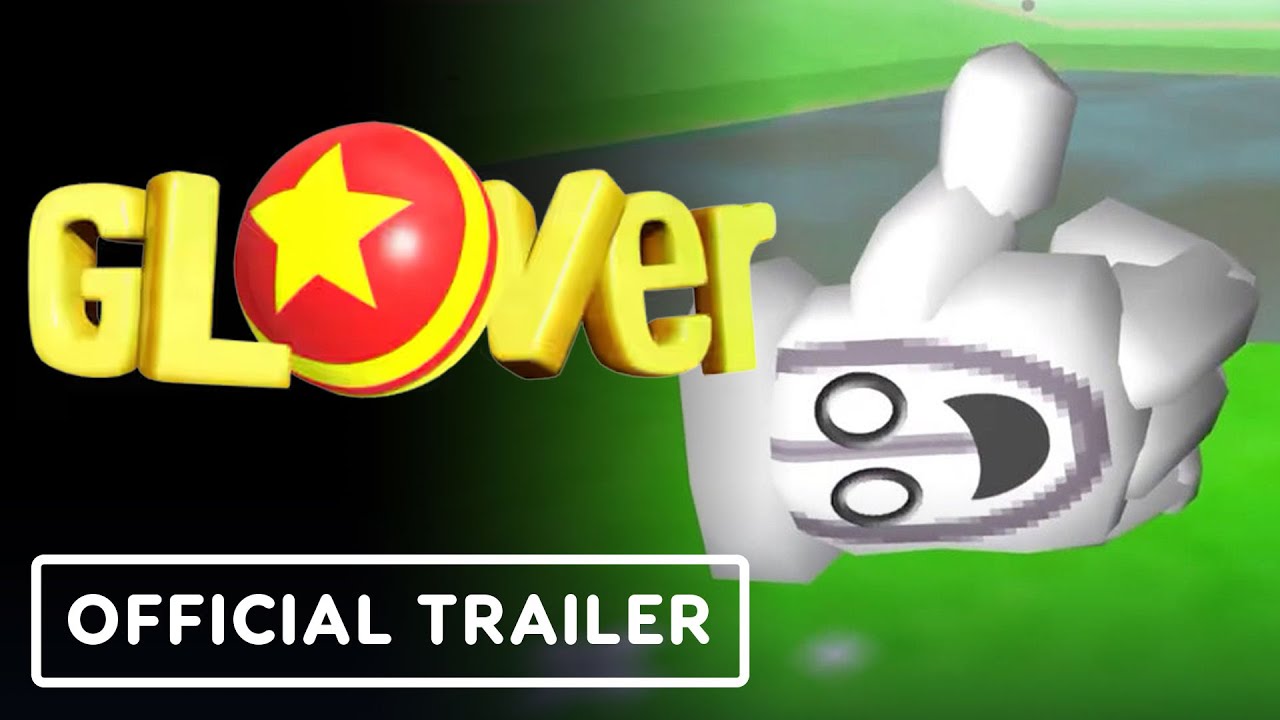 Glover - Official Launch Trailer - YouTube