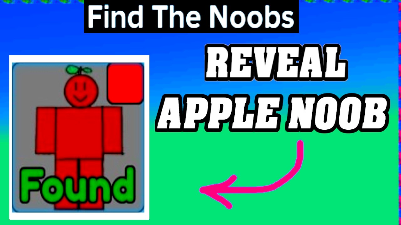 Reveal APPLE NOOB Location in FIND THE NOOBS ROBLOX (Update Version ...