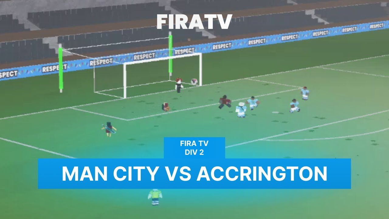 [S3] | Manchester City VS Accrington Stanley | [FIRA] | [DIV 2] | - YouTube