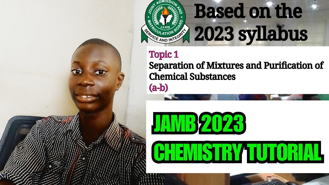 Jamb Chemistry Tutorial: Topic 1a-b with Likely Questions - YouTube