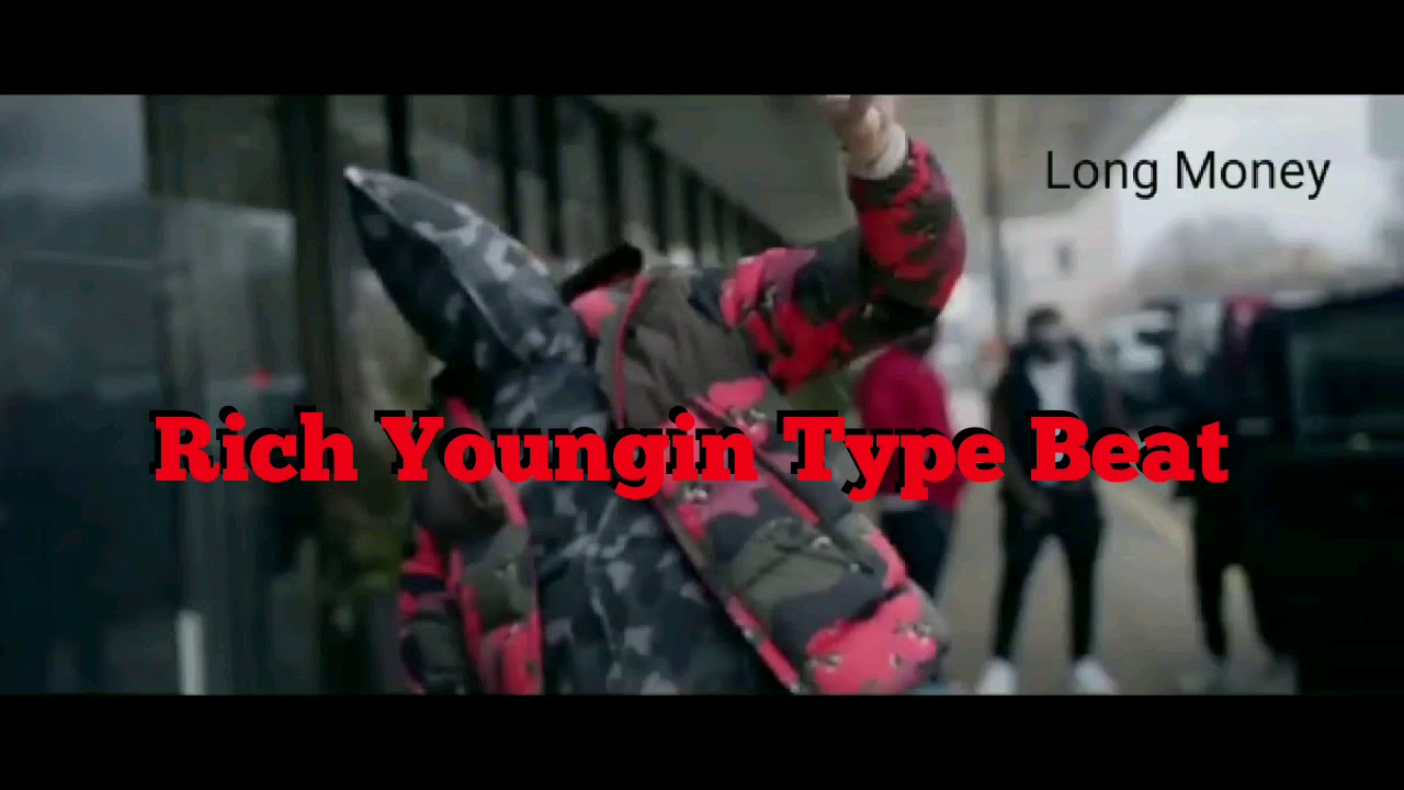 Rich Youngin Type Beat "Long Money " - YouTube