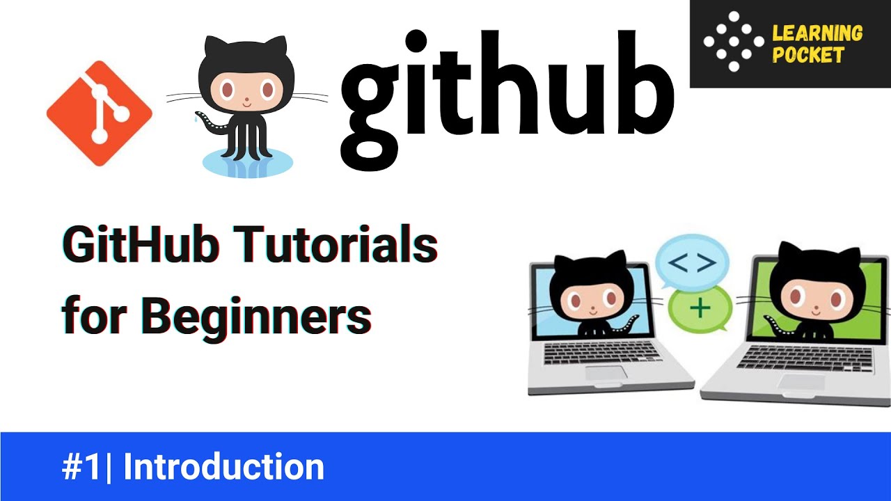 #1 |Introduction | GitHub Basics Tutorials for Beginners | Git | GitHub ...