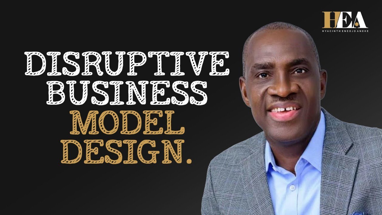 Disruptive Business Model Design - YouTube