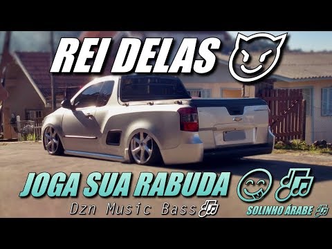 REI DELAS - JOGA SUA RABUDA (NOVA) - COM GRAVE BASS BOOSTED - SOLINHO DAS ARÁBIA (Audio Spectrum)