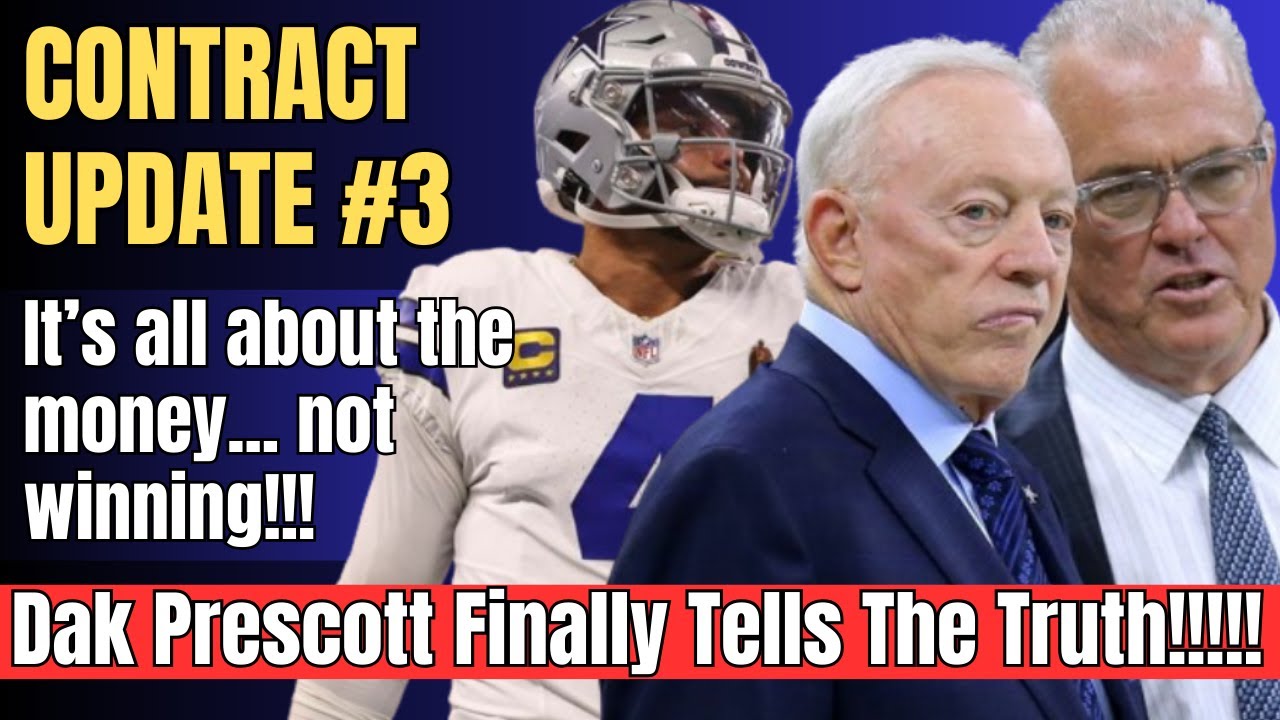 Contract Update #3!!! Dak Prescott Finally Tells The Truth!!! It's All ...