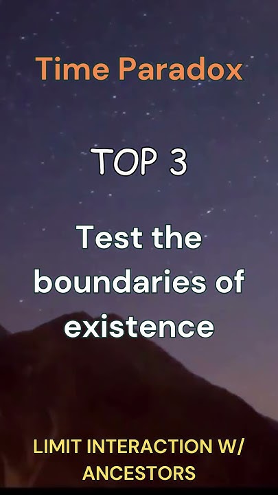 Time Paradox Unleashed: Challenging Reality, Defying Existence, and Reshaping the Universe 🕰️🌀🌌 ...