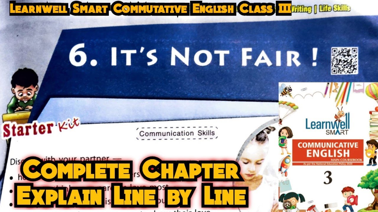 It's Not Fair ! Class 3 Chapter 6 | Learnwell Smart Commutative English ...