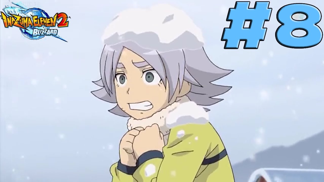 THE BLIZZARD WIZARD | Inazuma Eleven 2 Blizzard #8 - YouTube