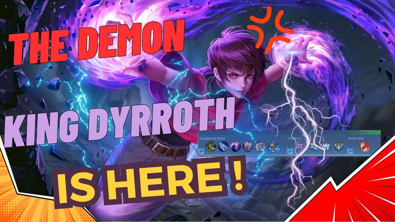 MOBILE LEGEND || THE DEMON KING DYRROTH THAT STRONGEST FIGHTER IS HERE ...
