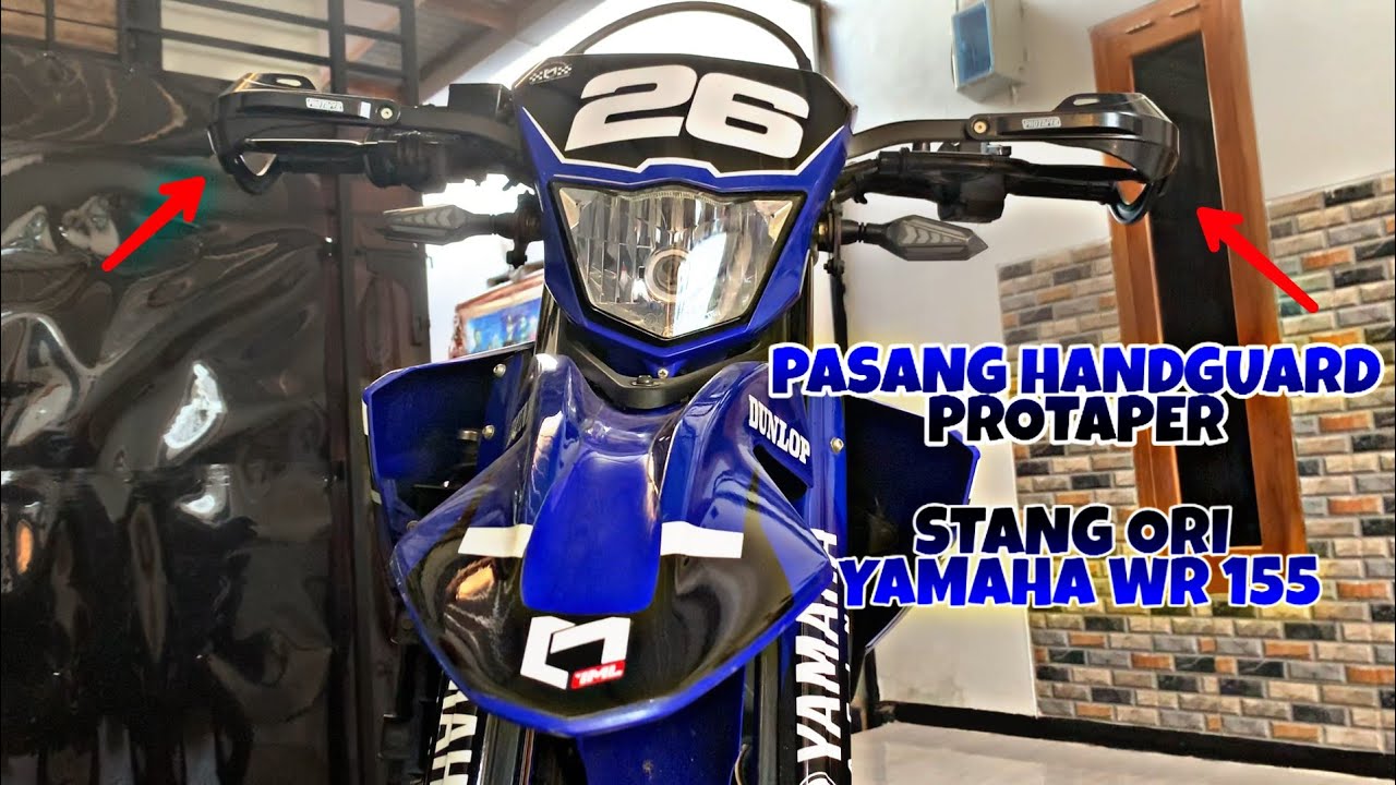 PASANG HAND GUARD DI YAMAHA WR 155 - YouTube