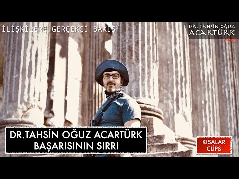 Dr.Tahsin Oğuz Acartürk Başarısının Sırrı  (S137)  Dr.TOA Kısalar
