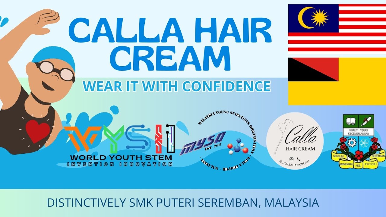 WYSII 2025 | CALLA HAIR CREAM | SMK PUTERI SEREMBAN - YouTube