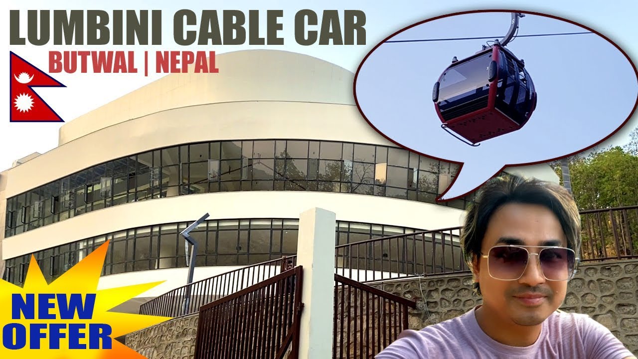 Lumbini Cable Car - YouTube