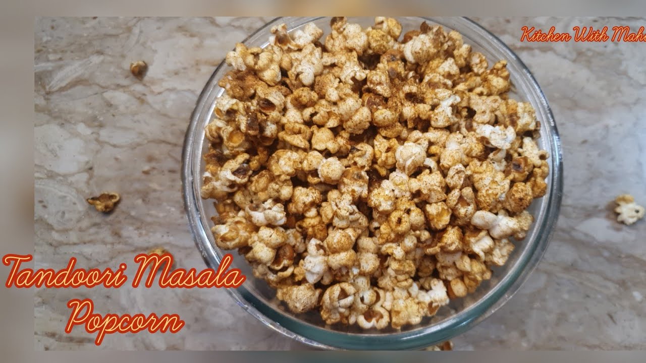 Tandoori Popcorn | Tandoori Masala Popcorns Recipe By @mahivibes607 ...