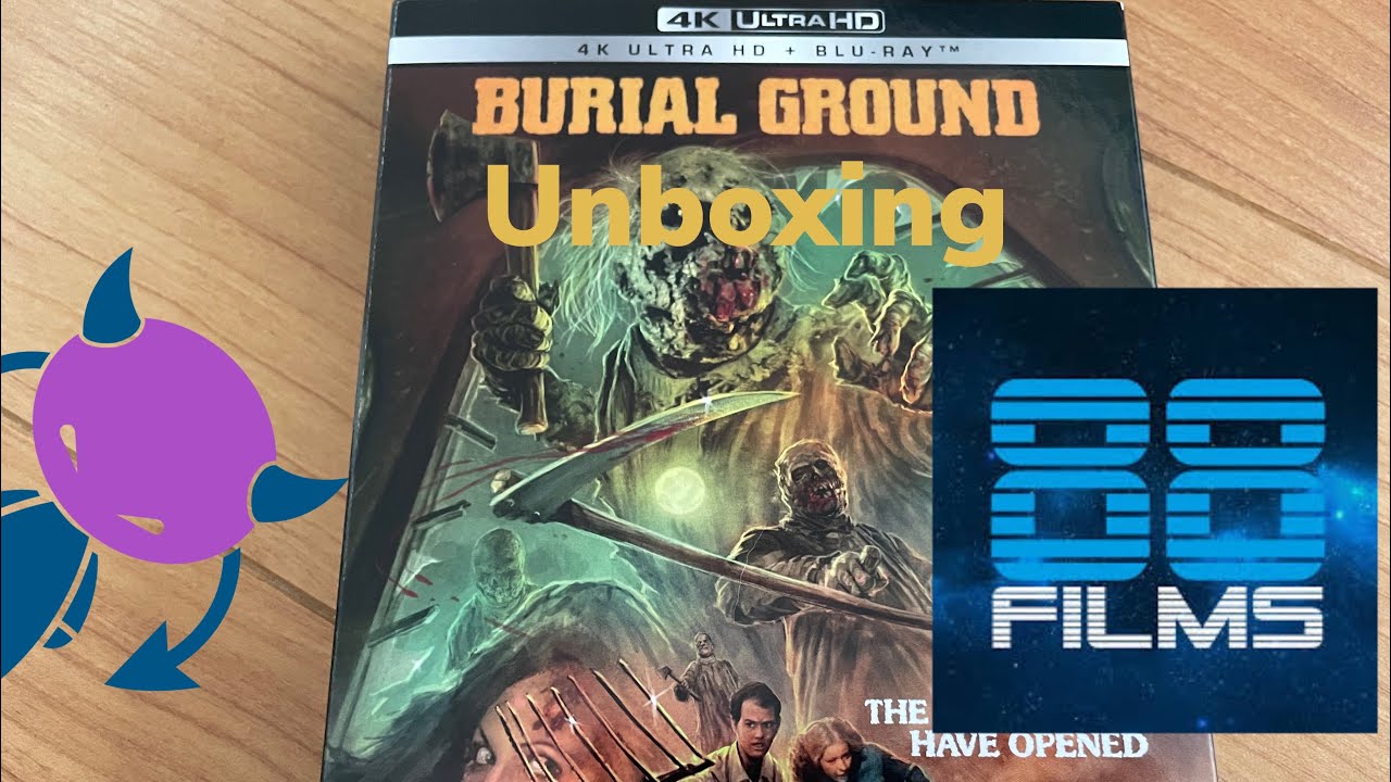 Burial Ground 4K UHD 88 Films Unboxing - YouTube