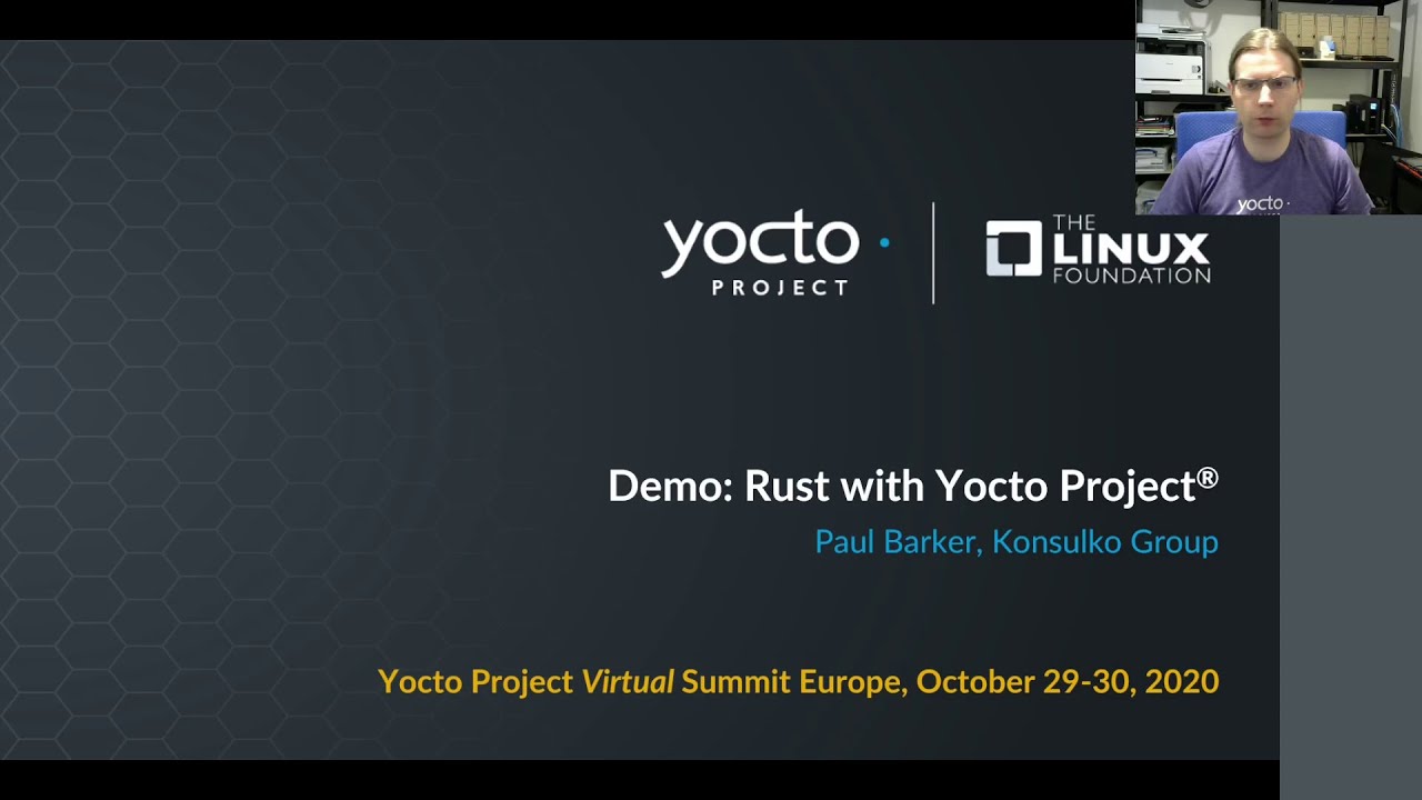 Demo Using Rust With Yocto Project Yocto Project Virtual Summit