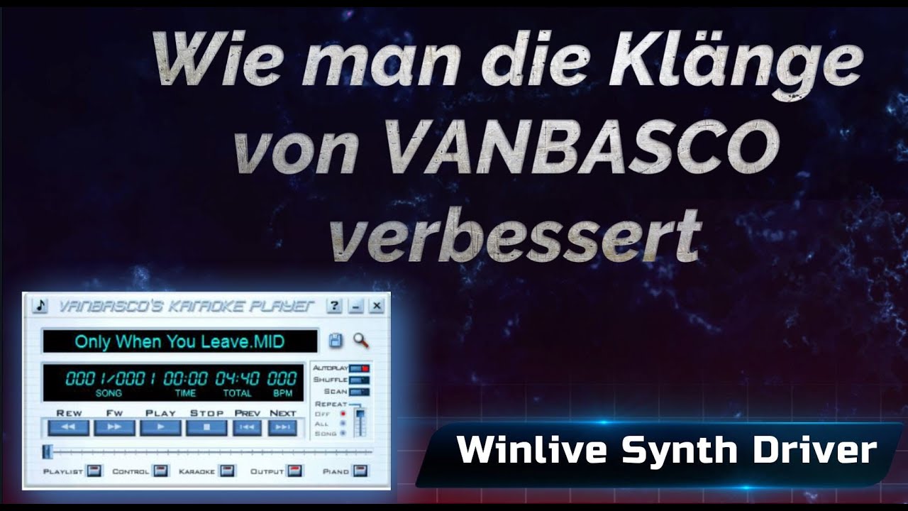 WINLIVE SYNTH DRIVER : Wie man die Klänge von VANBASCO verbessert - YouTube