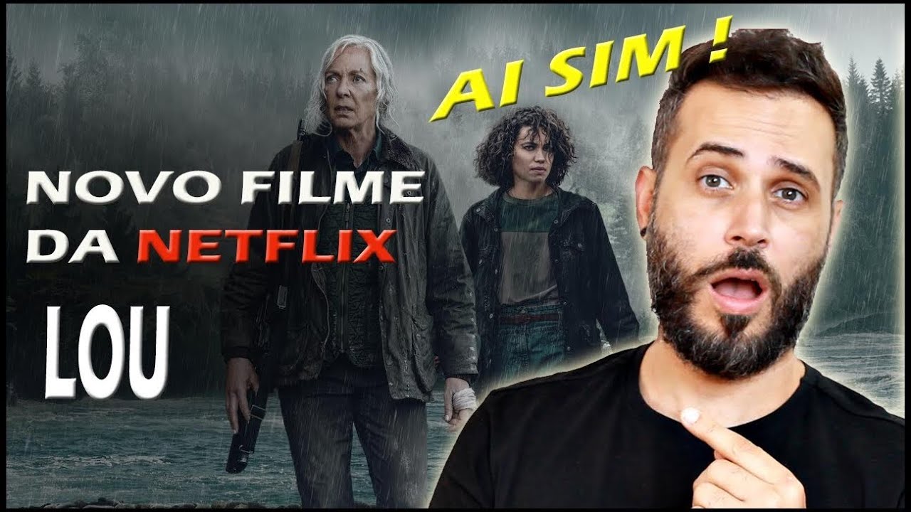 NETFLIX : CHEGOU UM FILME MUITO BOM - Lou - YouTube
