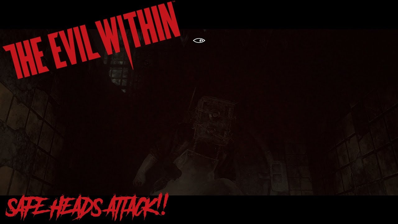 The Evil Within - THE SAFE HEADS ATTACK!! - (Chapter 7) - YouTube