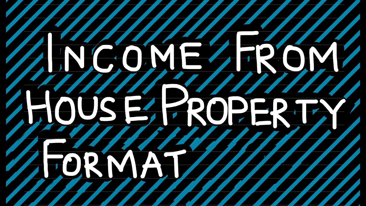 Income from House Property - Format #cmainter - YouTube