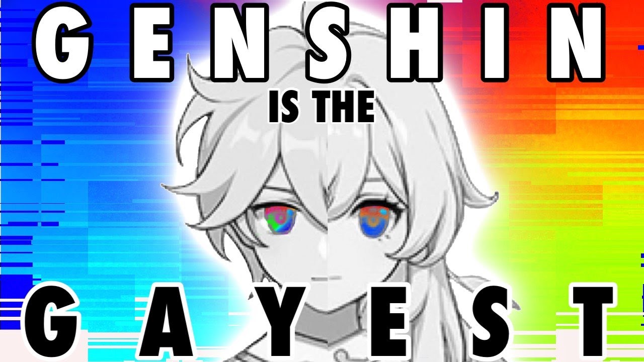 GENSHIN IS GAY. and why I think so / The Deepest Dive Into Genshin ...