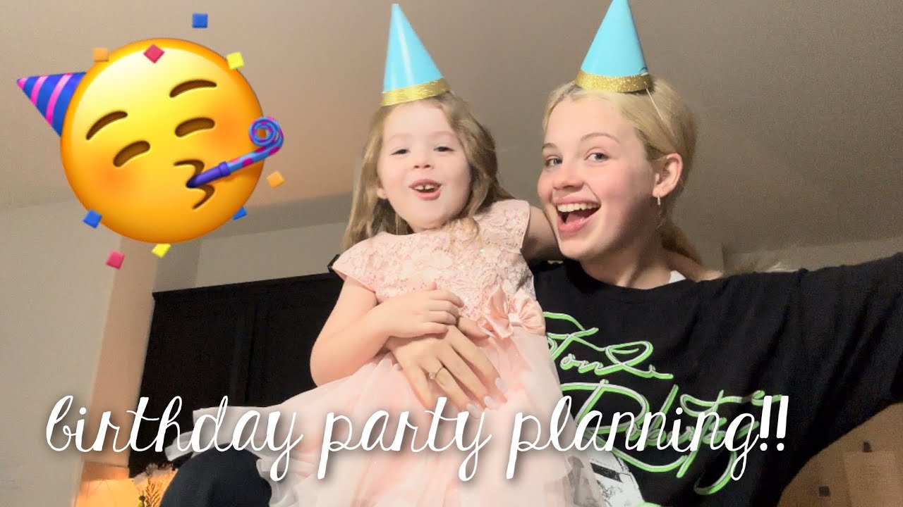 Planning Everly's 5TH BIRTHDAY PARTY!!! - YouTube