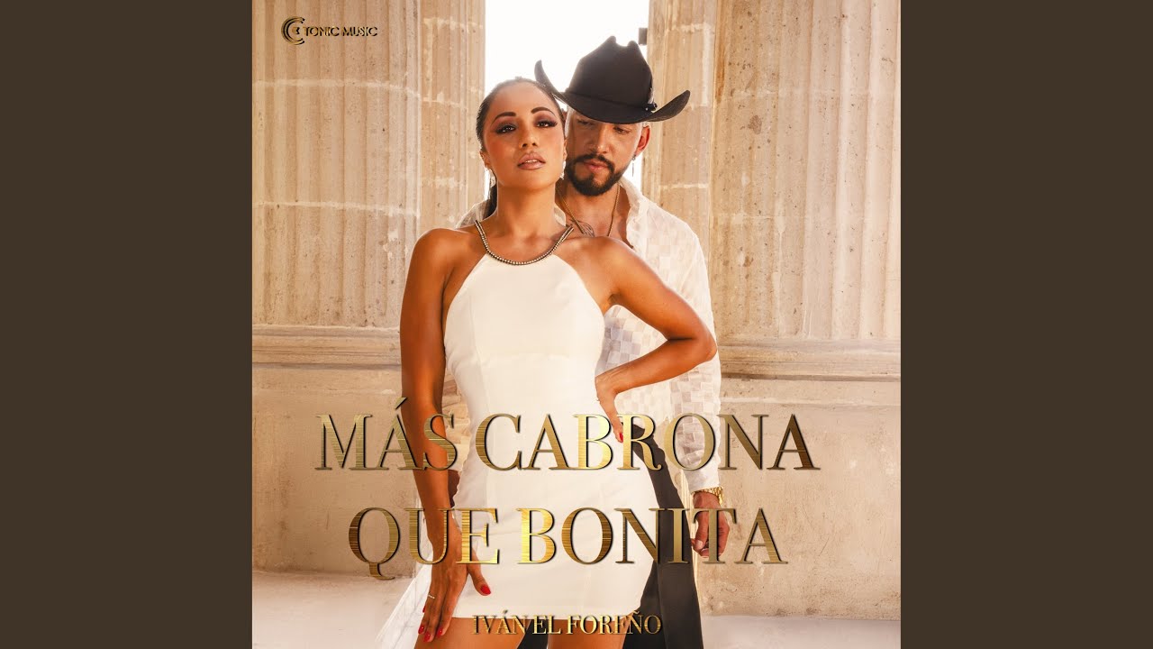 Más Cabrona Que Bonita - YouTube