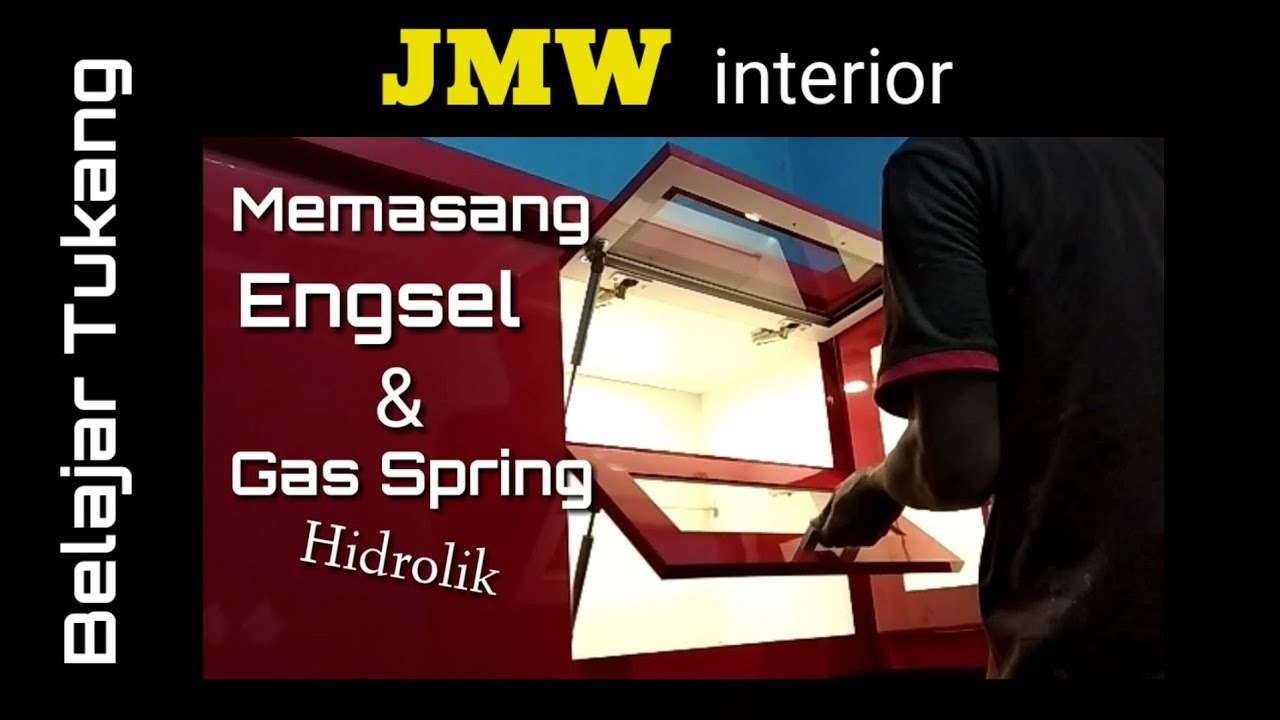 Memasang Engsel & hidrolic Gasspring Kitchen Set, Full tutorial - YouTube