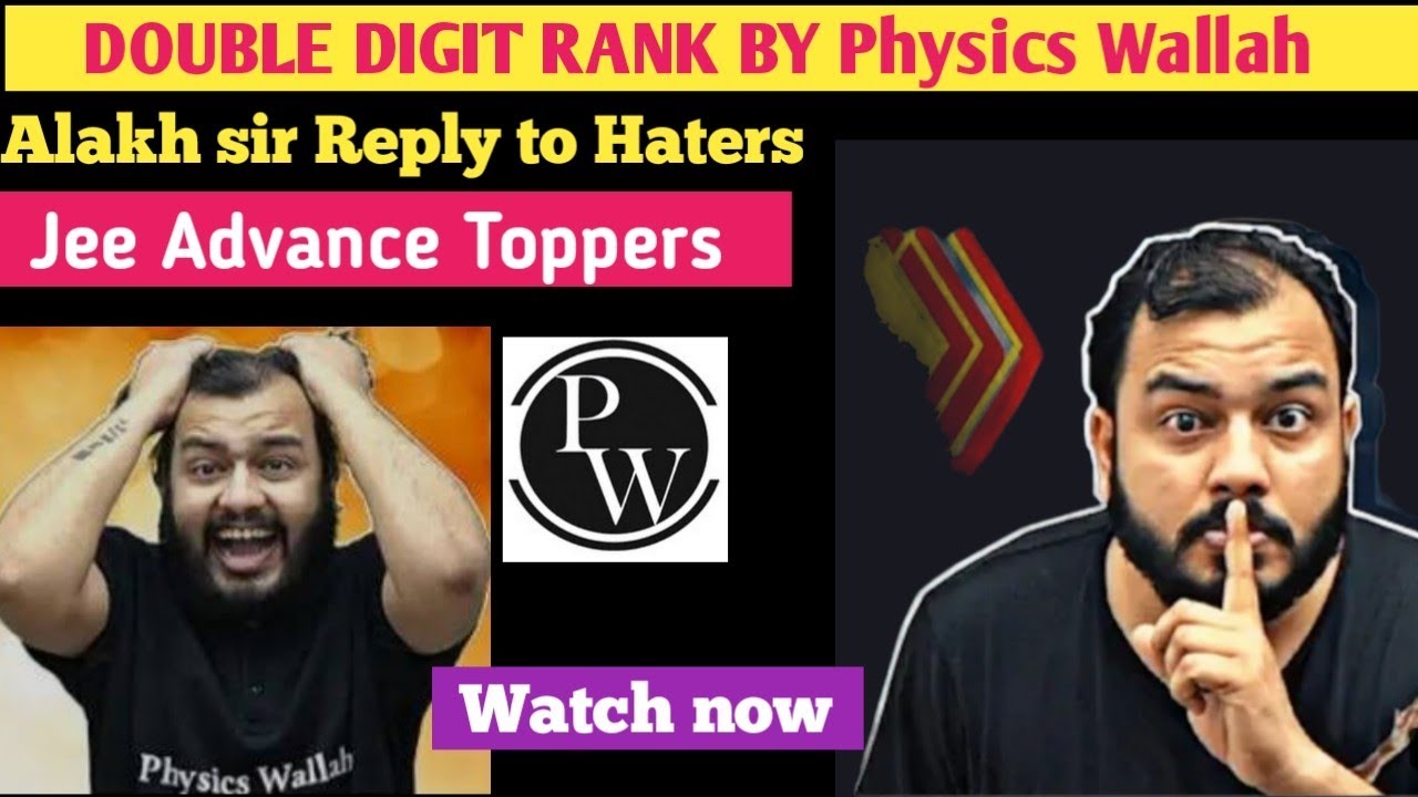 IIT SELECTIONS OF PHYSICS WALLAH🥳🥳 | TWO DIGIT RANK | COMPLETE LIST ...