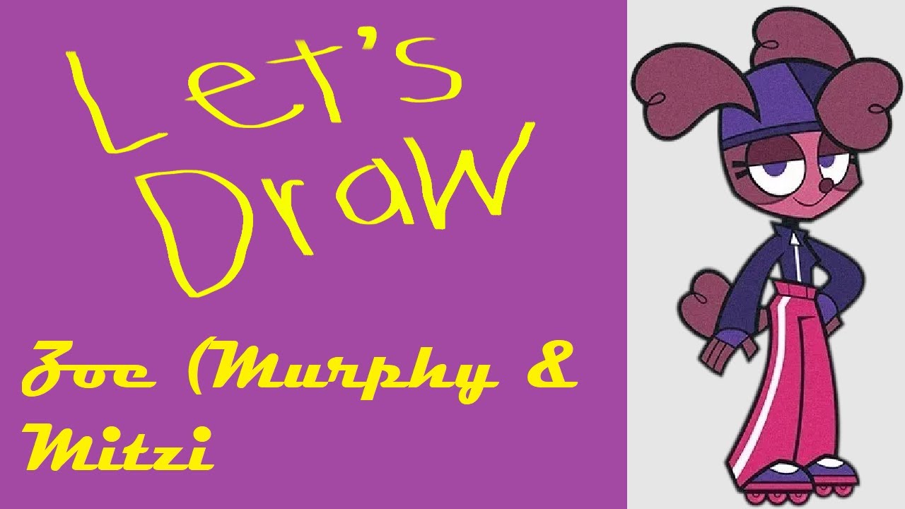 Let's Draw Zoe from "Murphy & Mitzi" - YouTube