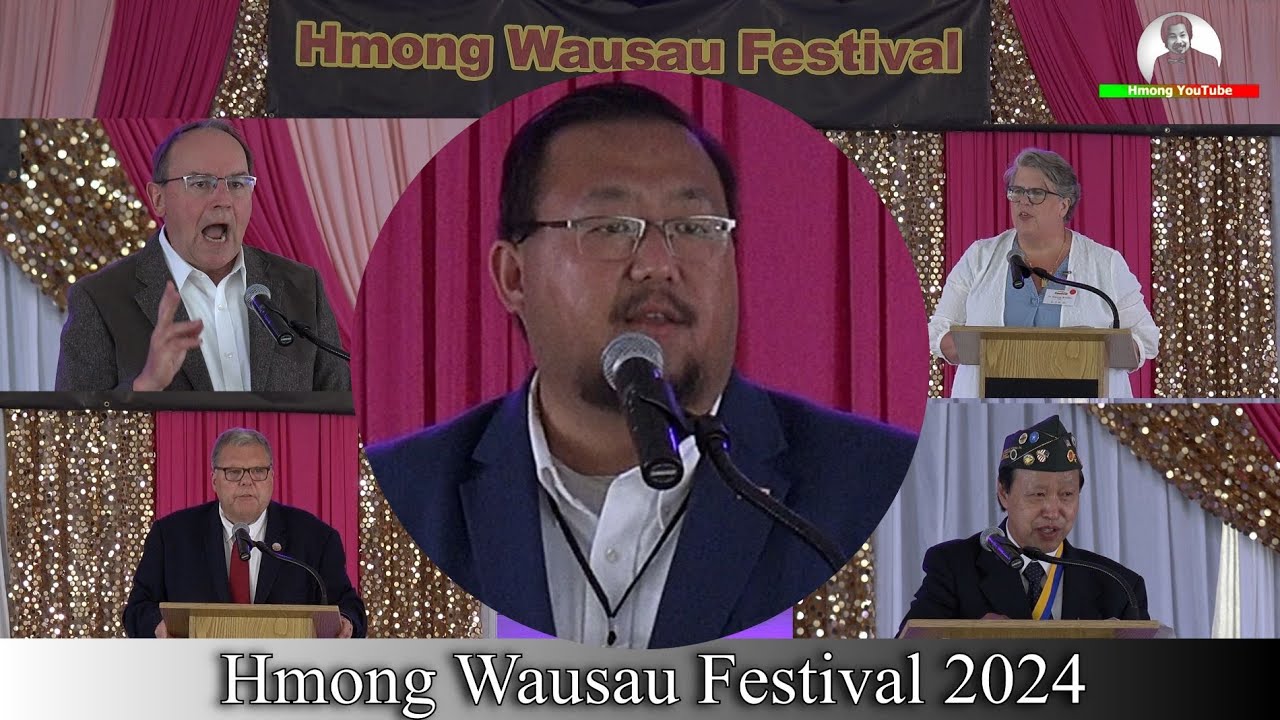 Hmong Wausau Festival 2024 Part. 2 - YouTube
