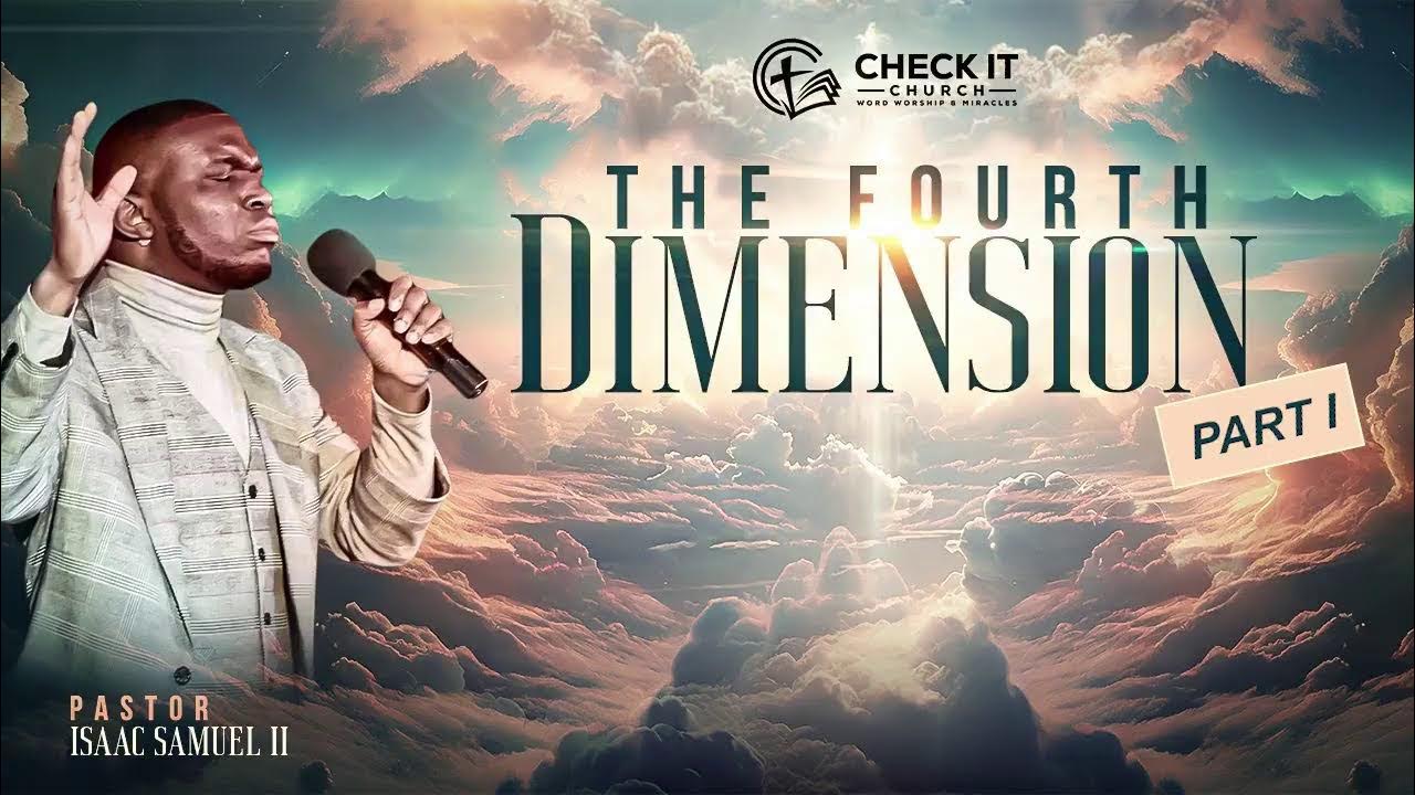 Can We Live In The Fourth Dimension? Spiritual Insights Explained - Part 1 | Pastor Isaac Samuel ...