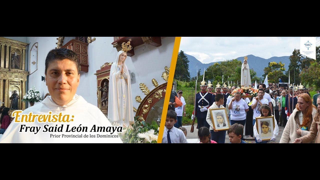 Entrevista: Fray Said León Amaya - YouTube