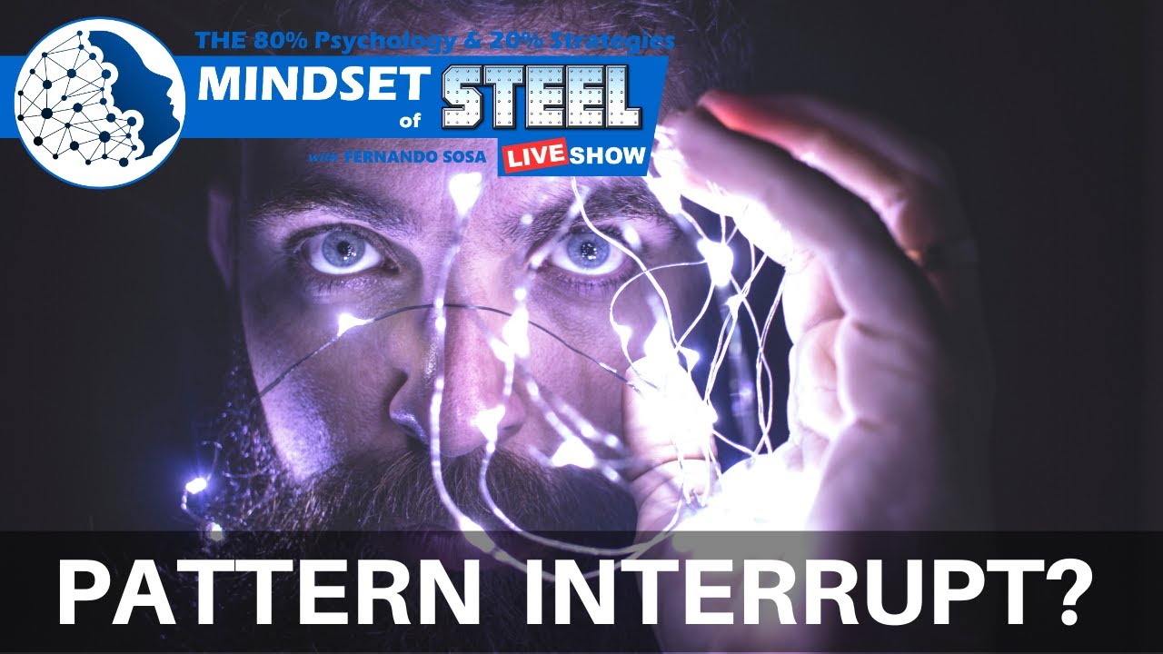 Mindset of Steel Live Show - Episode 4: Before You Blow Up! NLP Secret ...