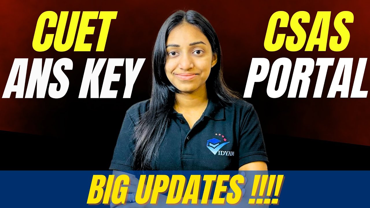 BIG UPDATES!!! HOW TO CHECK CUET ANSWER KEY I HOW TO LOGIN TO CSAS ...
