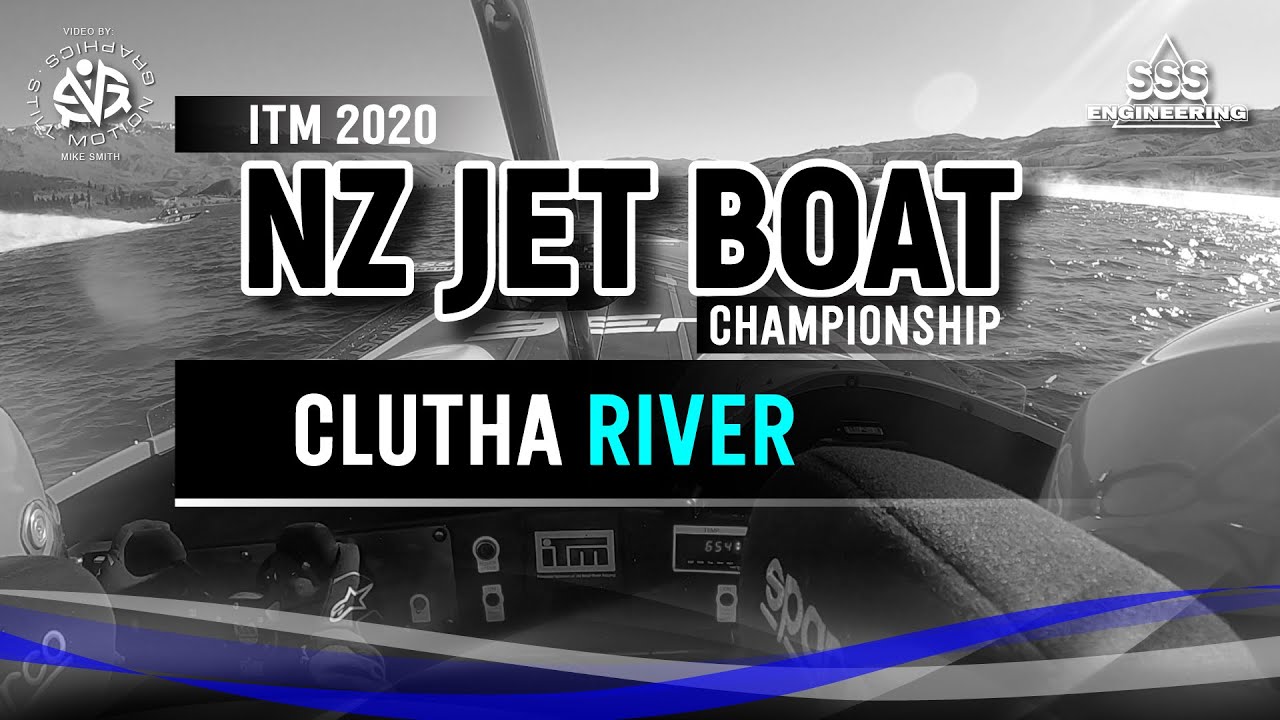 2020 NZ Jet Boat Marathon - Clutha River - YouTube