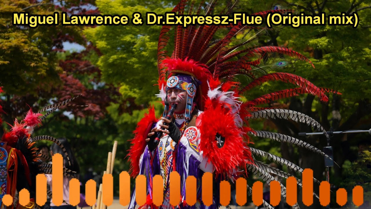 Miguel Lawrence & Dr.Expressz-Flue (Original mix) Full version - YouTube